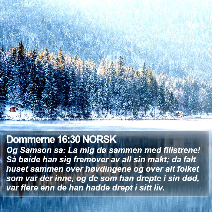 Dommerne 16:30 NORSK - Og Samson sa: La mig dø sammen med filistrene!